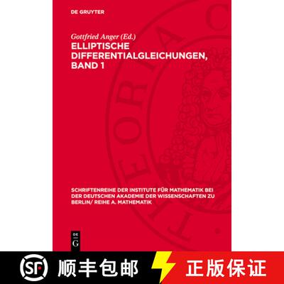 【3-4周达】Elliptische Differentialgleichungen, Band 1: Kolloquium Vom 17. August - 24. August 1969 i... [9783112724644]