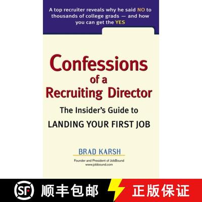 【3-4周达】Confessions of a Recruiting Director: The Insider's Guide to Landing Your First Job [9780735204041]