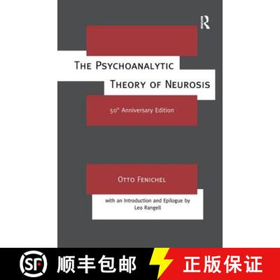 【3-4周达】The Psychoanalytic Theory of Neurosis: 50th Anniversary Edition [9781138147829]