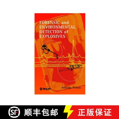【3-4周达】精装 Forensic & Environmental Detection Of Explosives [Wiley化学化工] [9780471983712]