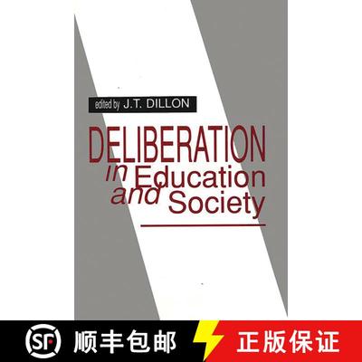 【3-4周达】Deliberation in Education and Society [9781567500578]