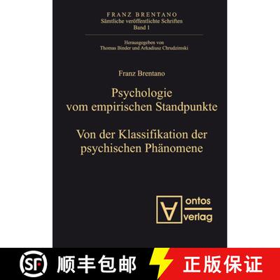 【3-4周达】Psychologie vom empirischen Standpunkt. Von der Klassifikation psychischer Phänomene [9783110332445]