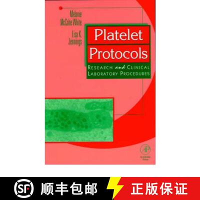 【3-4周达】Platelet Protocols: Research and Clinical Laboratory Procedures [9780123842602]