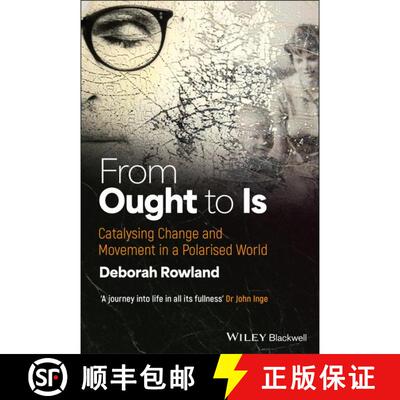 【3-4周达】精装 From Ought to Is: Catalysing Change and Movement i n a Polarised world [9781394265114]