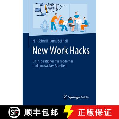 【3-4周达】New Work Hacks : 50 Inspirationen für modernes und innovatives Arbeiten [9783658272982]