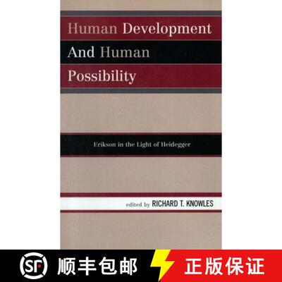 【3-4周达】Human Development and Human Possibility : Erikson in the Light of Heidegger [9780819149930]