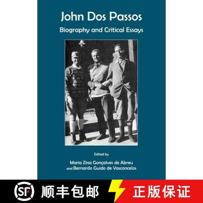 预订 John DOS Passos: Biography and Critical Essays [9781443824217]