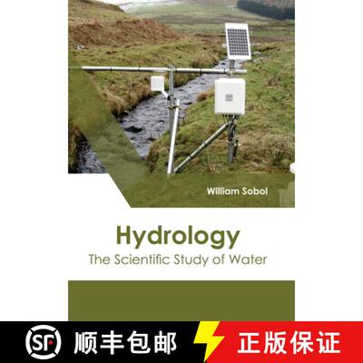 【3-4周达】精装 Hydrology: The Scientific Study of Water: The Scientific Study of Water [9781632398697]