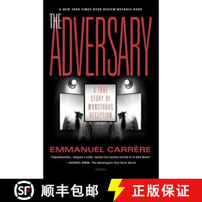 【3-4周达】The Adversary: A True Story of Monstrous Deception [9780312420604]