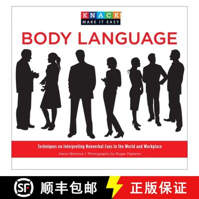【3-4周达】Knack Body Language : Techniques On Interpreting Nonverbal Cues In The World And Workplace [9781599219493]