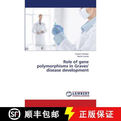 预订 Role of gene polymorphisms in Graves' disease development [9786202019453]