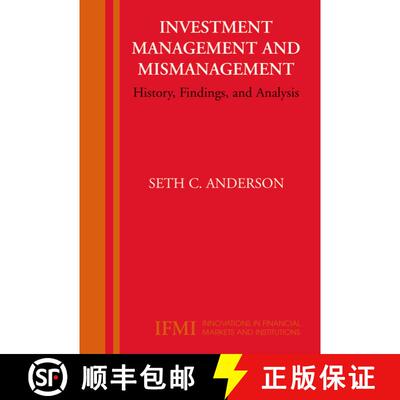 【3-4周达】Investment Management and Mismanagement : History, Findings, and Analysis [9781441941527]