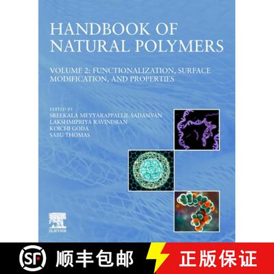 【3-4周达】Handbook of Natural Polymers, Volume 2: Functionalization, Surface Modification, and Prope... [9780323998567]