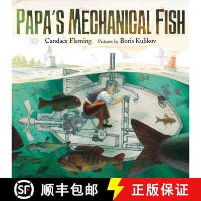 【3-4周达】Papa's Mechanical Fish [9780374399085]