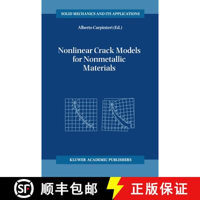 【3-4周达】Nonlinear Crack Models for Nonmetallic Materials [9789401059770]