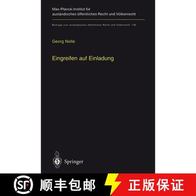 【3-4周达】Eingreifen auf Einladung : Zur völkerrechtlichen Zulässigkeit des Einsatzes fremder Trup... [9783642635786]