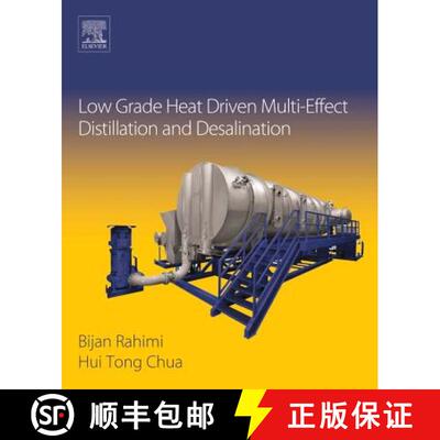 【3-4周达】Low Grade Heat Driven Multi-Effect Distillation and Desalination [9780128051245]