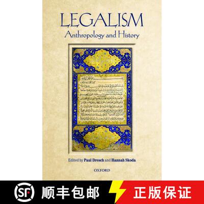 【3-4周达】精装 Legalism: Anthropology and History [9780199664269]