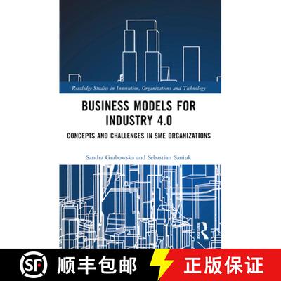【3-4周达】Business Models for Industry 4.0: Concepts and Challenges in SME Organizations [9781032329321]