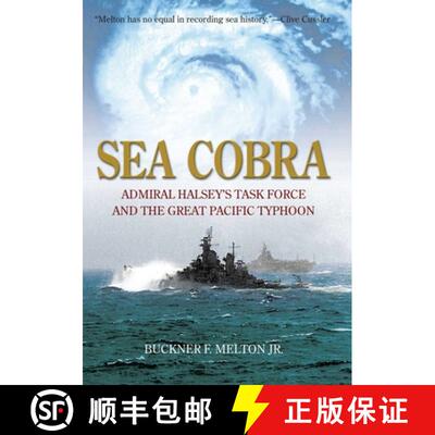【3-4周达】精装 Sea Cobra : Admiral Halsey's Task Force and the Great Pacific Typhoon [9781592289783]