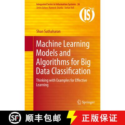 【3-4周达】Machine Learning Models and Algorithms for Big Data Classification : Thinking with Example... [9781489976406]