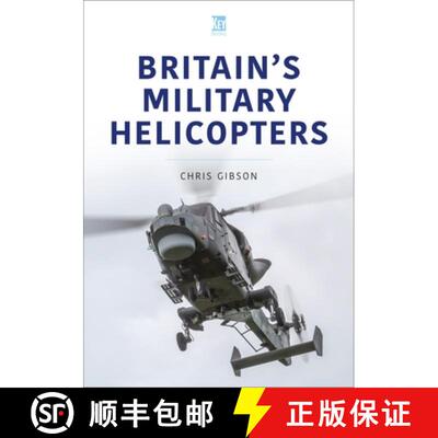 【3-4周达】Britain's Military Helicopters [9781802820263]