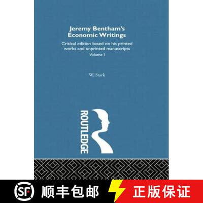 【3-4周达】Jeremy Bentham's Economic Writings : Volume One [9781138861657]