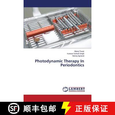 预订 Photodynamic Therapy In Periodontics [9783659398407]