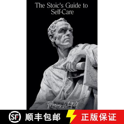 【3-4周达】The Stoic's Guide to Self-Care [9798230076155]