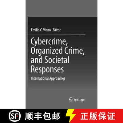 【3-4周达】Cybercrime, Organized Crime, and Societal Responses : International Approaches [9783319830667]