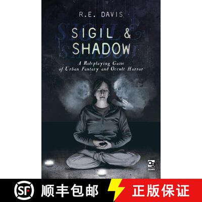 【3-4周达】精装 Sigil & Shadow: A Roleplaying Game of Urban Fantasy and Occult Horror [9781472844835]