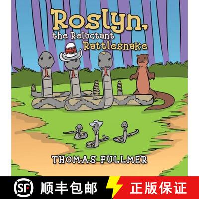 【3-4周达】Roslyn, the Reluctant Rattlesnake [9781952982156]