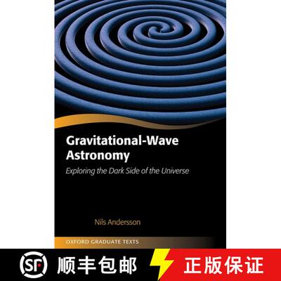 【3-4周达】精装 Gravitational-Wave Astronomy: Exploring the Dark Side of the Universe [9780198568032]