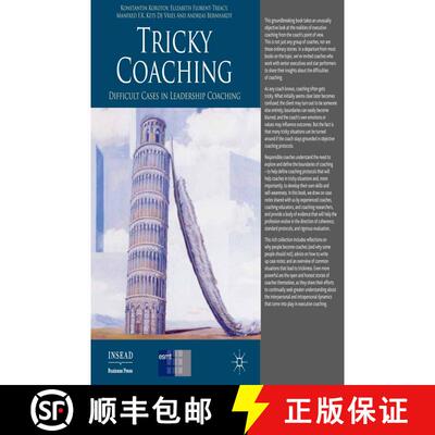 【3-4周达】Tricky Coaching : Difficult Cases in Leadership Coaching (1st ed. 2012) (1st ed. 2012) (1s... [9781349327430]