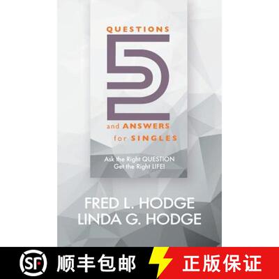 【3-4周达】52 Questions & Answers for Singles: Ask the Right Question, Get the Right Life [9780997662238]