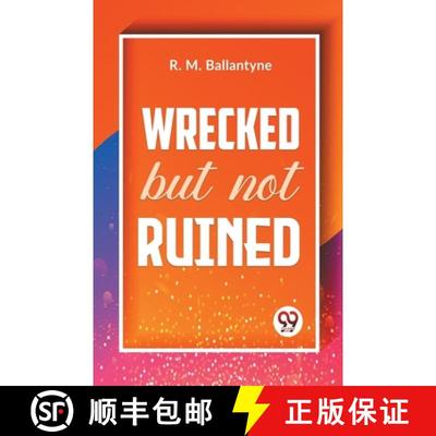 【3-4周达】Wrecked But Not Ruined [9789359393087]