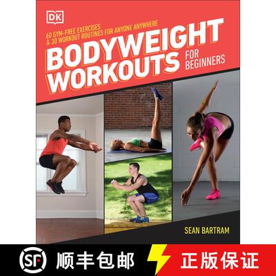 【3-4周达】Bodyweight Workouts for Beginners [9780744092493]