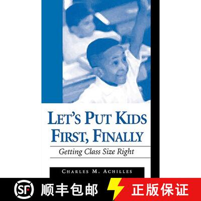 【3-4周达】Let′s Put Kids First, Finally: Getting Class Size Right [9780803968073]