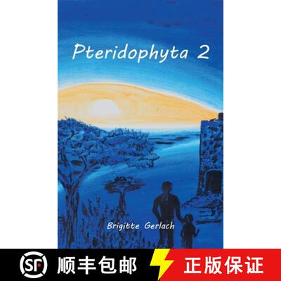 【3-4周达】Pteridophyta 2: Hunting [9783982587707]