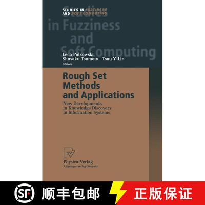 【3-4周达】Rough Set Methods and Applications : New Developments in Knowledge Discovery in Informatio... [9783662003763]