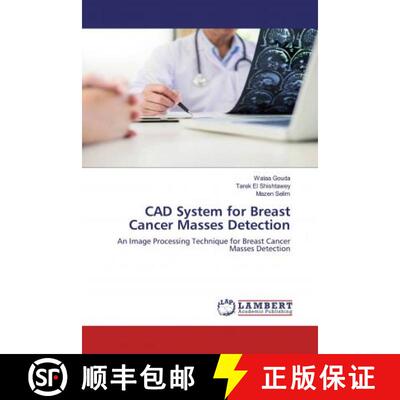 预订 CAD System for Breast Cancer Masses Detection [9786200785824]