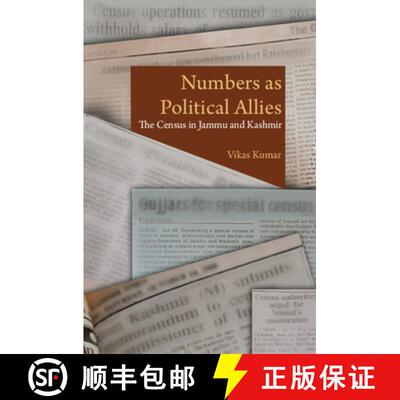 预订 精装 Numbers as Political Allies: The Census in Jammu and Kashmir [9781009317214]