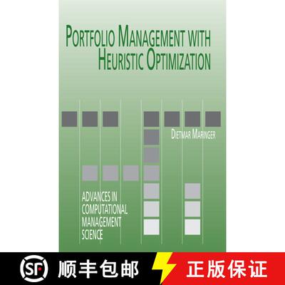 【3-4周达】精装 Portfolio Management with Heuristic Optimization [9780387258522]