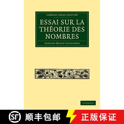 【3-4周达】Essai sur la Theorie des Nombres: - Essai sur la Theorie des Nombres [9781108001731]