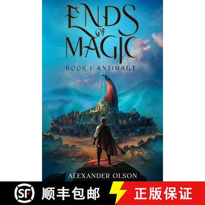 【3-4周达】Antimage: An Isekai LitRPG Adventure (Ends of Magic Book 1) [9781956021332]