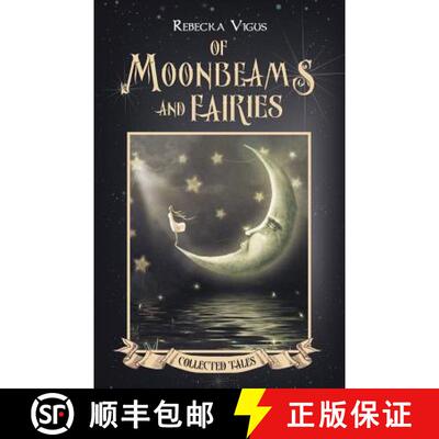 【3-4周达】Of Moonbeams and Fairies [9781946848727]