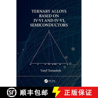【3-4周达】精装 Ternary Alloys Based on IV-VI and IV-Vi2 Semiconductors [9780367639235]