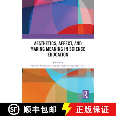 【3-4周达】精装 Aesthetics, Affect, and Making Meaning in Science Education [9781032746661]