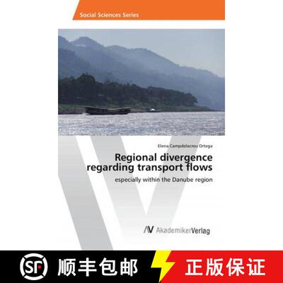 预订 Regional divergence regarding transport flows [9786202209168]