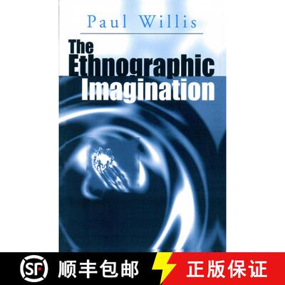 【3-4周达】Ethnographic Imagination [Wiley社会学] [9780745601748]